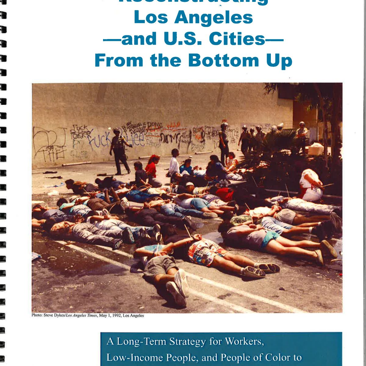 Reconstructing Los Angeles–And U.S. Cities–from the Bottom Up – The ...