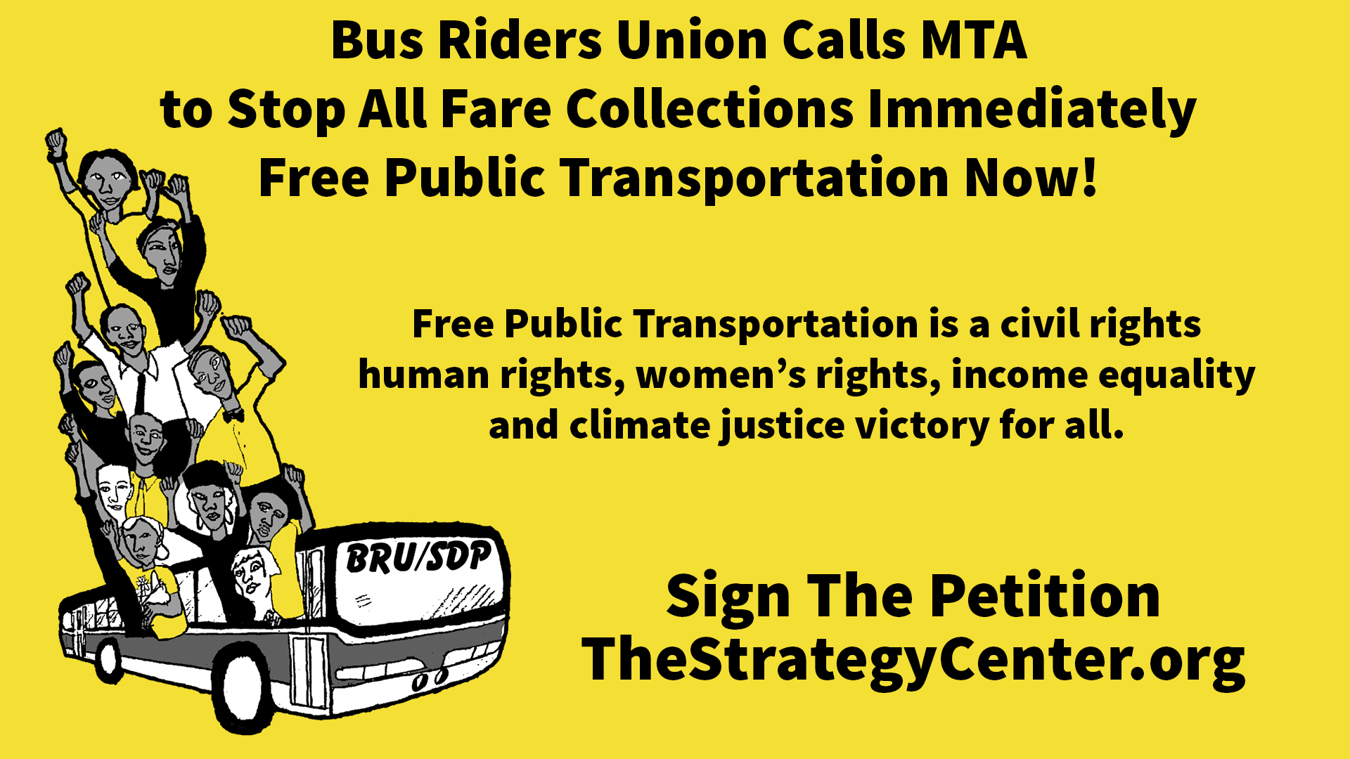 Petition: Bus Riders Union Calls MTA to Stop All Fare Collections ...