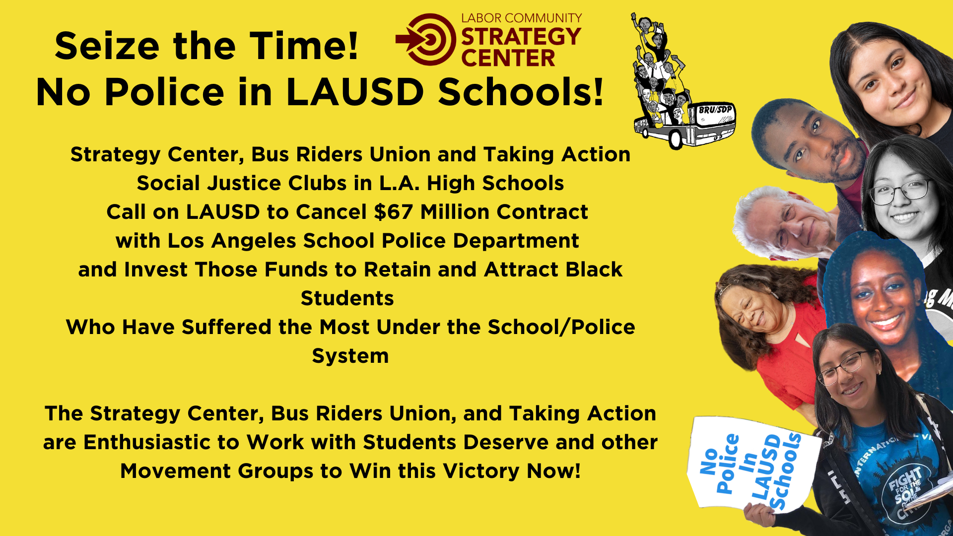 Strategy Center and Taking Action Call on LAUSD to Cancel $67 Million ...