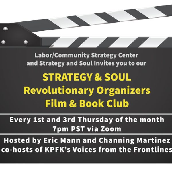 Strategy & Soul - The Labor Community Strategy Center