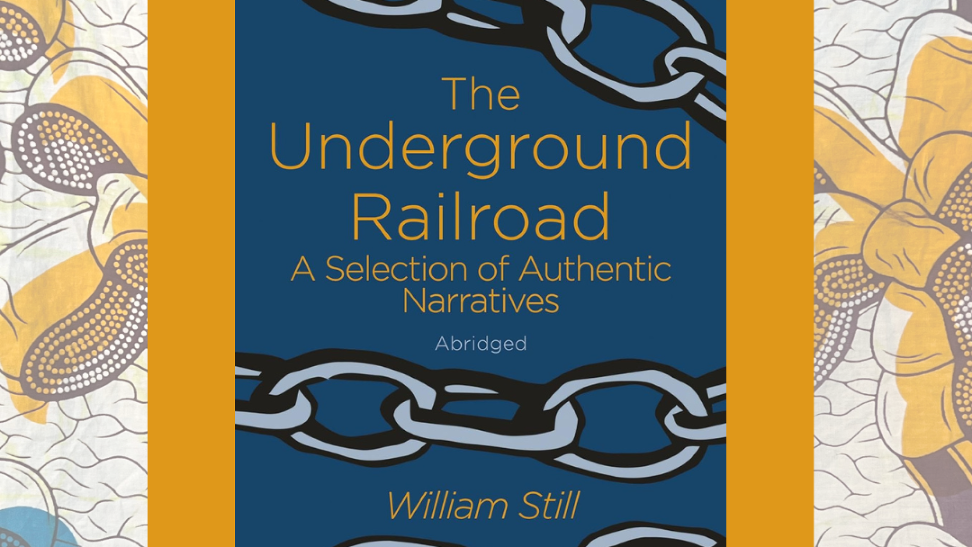 The Underground Railroad: A Selection of Authentic Narratives – by ...