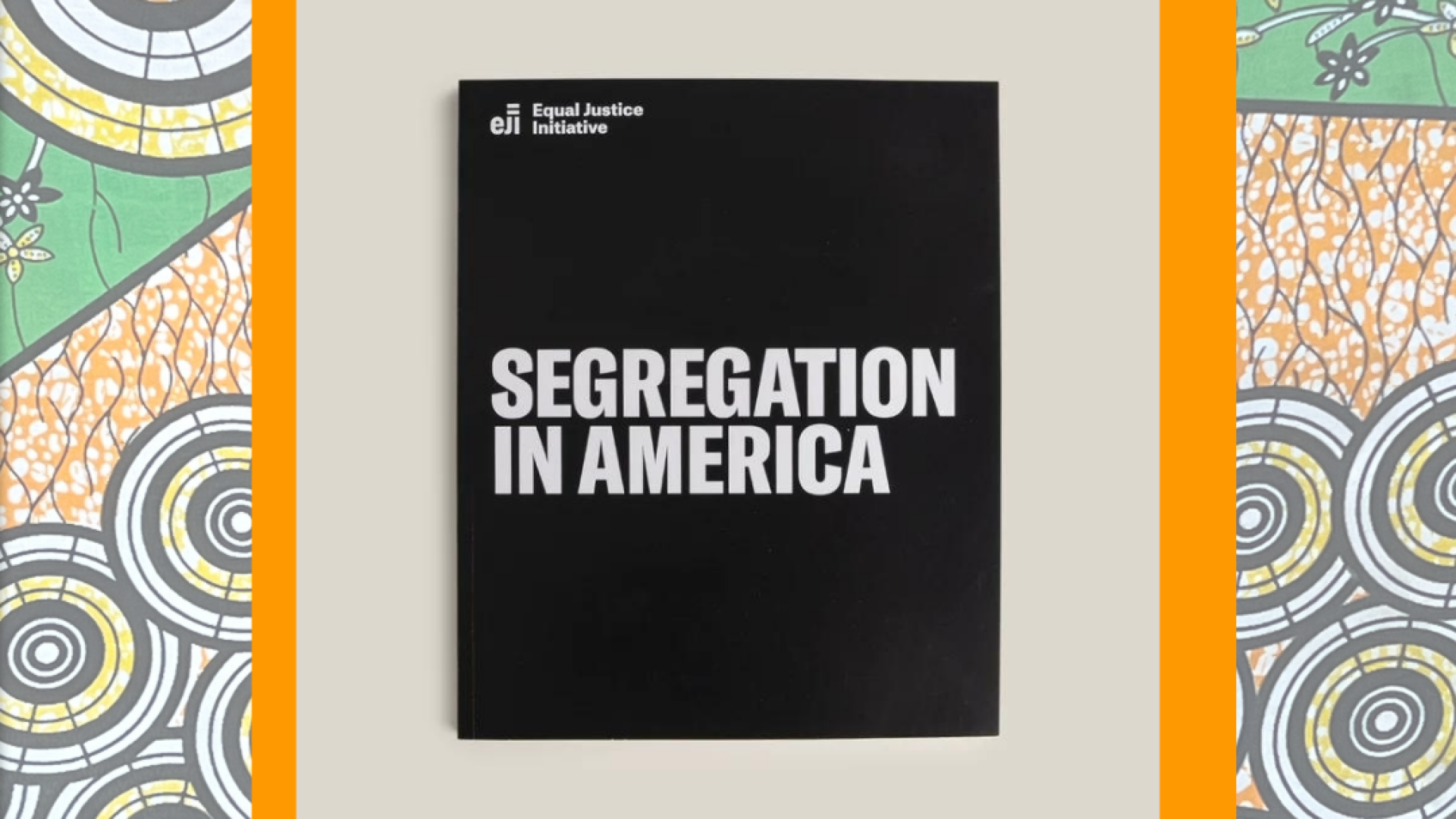 Segregation in America -Equal justice Initiative - The Labor Community ...