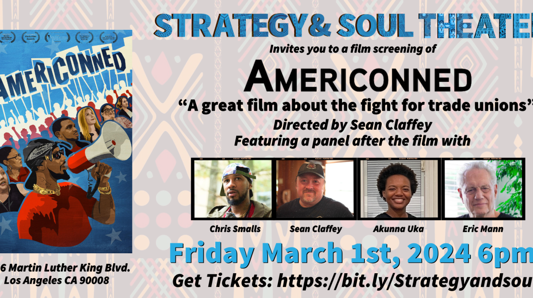 Strategy & Soul - The Labor Community Strategy Center